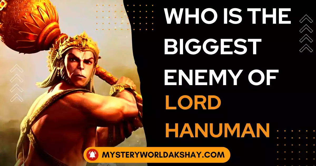 Who Is The Biggest Enemy Of Lord Hanuman? Find In These Powerful Battles